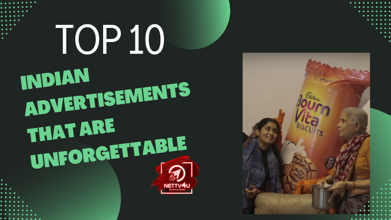 Unforgettable Indian Ads | Memorable Advertising Campaigns