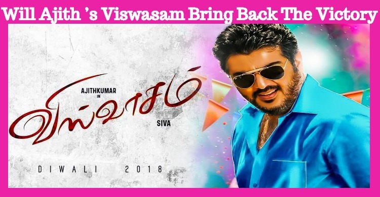 Will Ajith’s Viswasam Bring Back The Victory? | NETTV4U