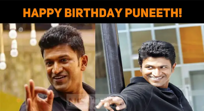 Happy Birthday Powerstar Puneeth Rajkumar Nettv4u