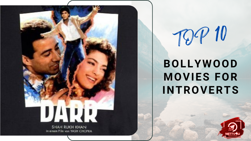 Top 10 Bollywood Movies For Introverts | Latest Articles | NETTV4U