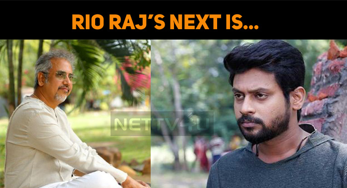 Rio Raj’s Next Has Atharvaa Connection! | NETTV4U