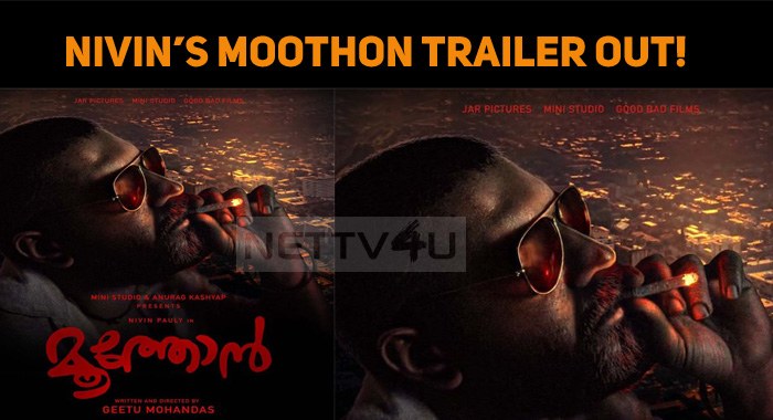 Nivin's Moothon Trailer Out! | NETTV4U