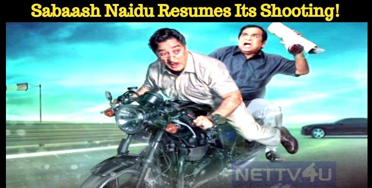 Sabaash Naidu Resumes Its Shooting! | NETTV4U
