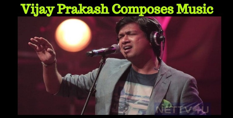 Vijay Prakash Becomes A Music Director! | NETTV4U