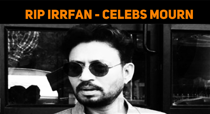 Celebrities’ Condolence Message – RIP Irrfan | NETTV4U
