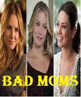 Bad Moms | Humour | When The Mom'S Are Vexed | Updates | NETTV4U
