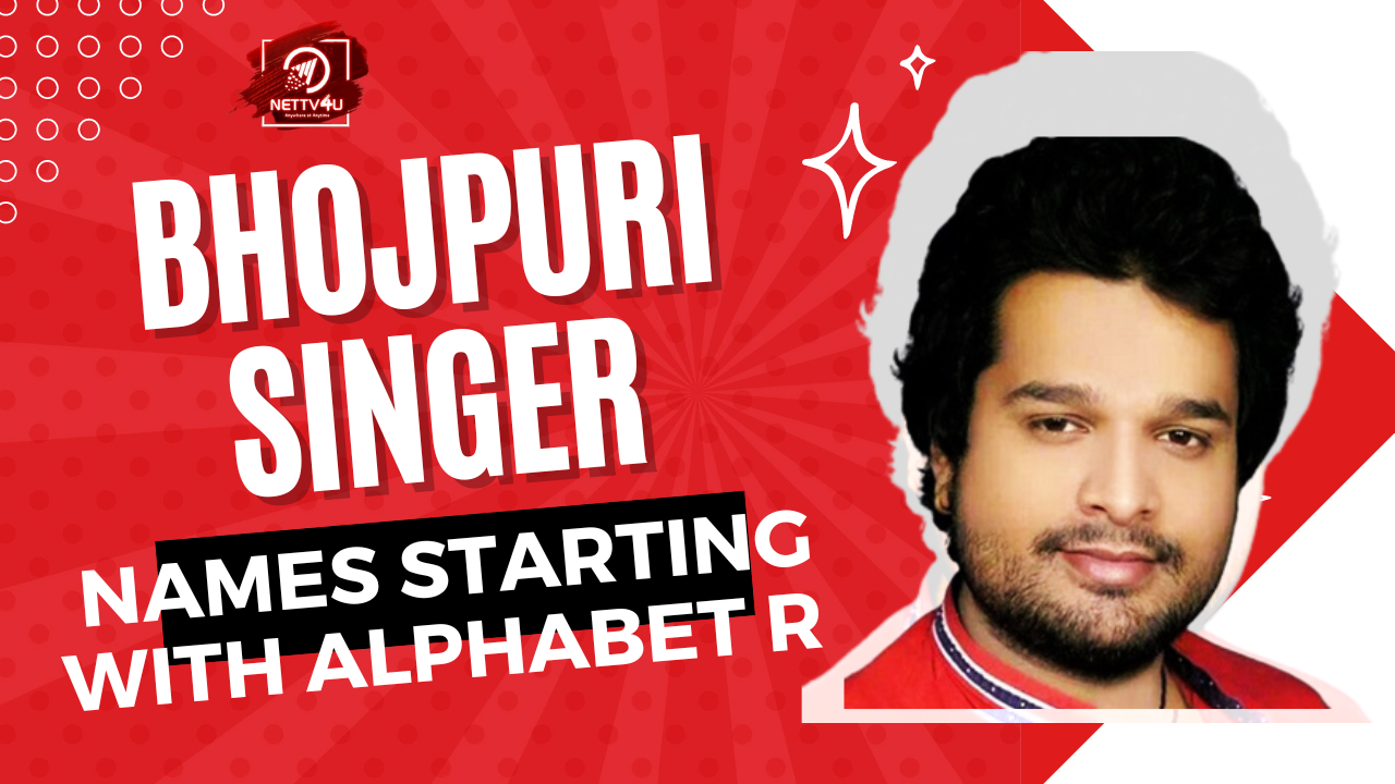 Bhojpuri Singer Names Starting With Alphabet P | NETTV4U