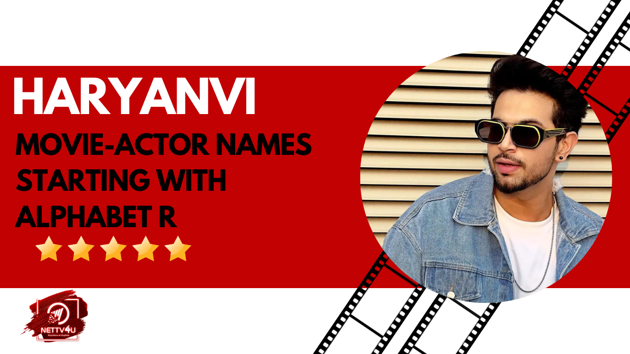 Haryanvi Movie Actor Names Starting With Alphabet P | NETTV4U
